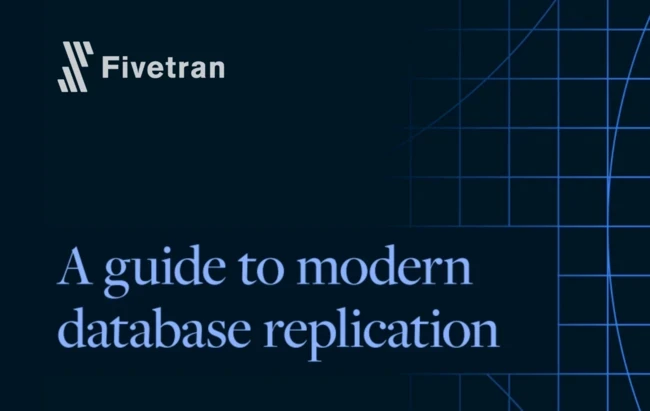 Fivetran: A Guide to Modern Database Replication | Enterprise Tech News EM360